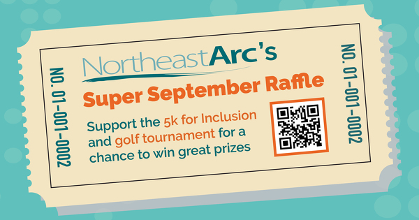 Northeast Arc Super September Raffle